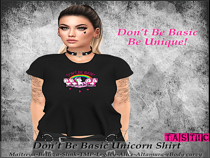 Second Life Marketplace - Tastic-Don't Be Basic Unicorn Shirt